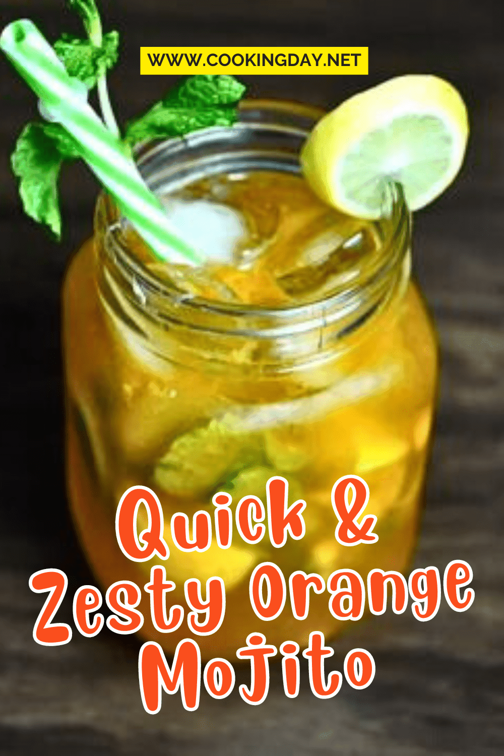 Easy Orange Mojito With Fresh Mint - Cooking Day