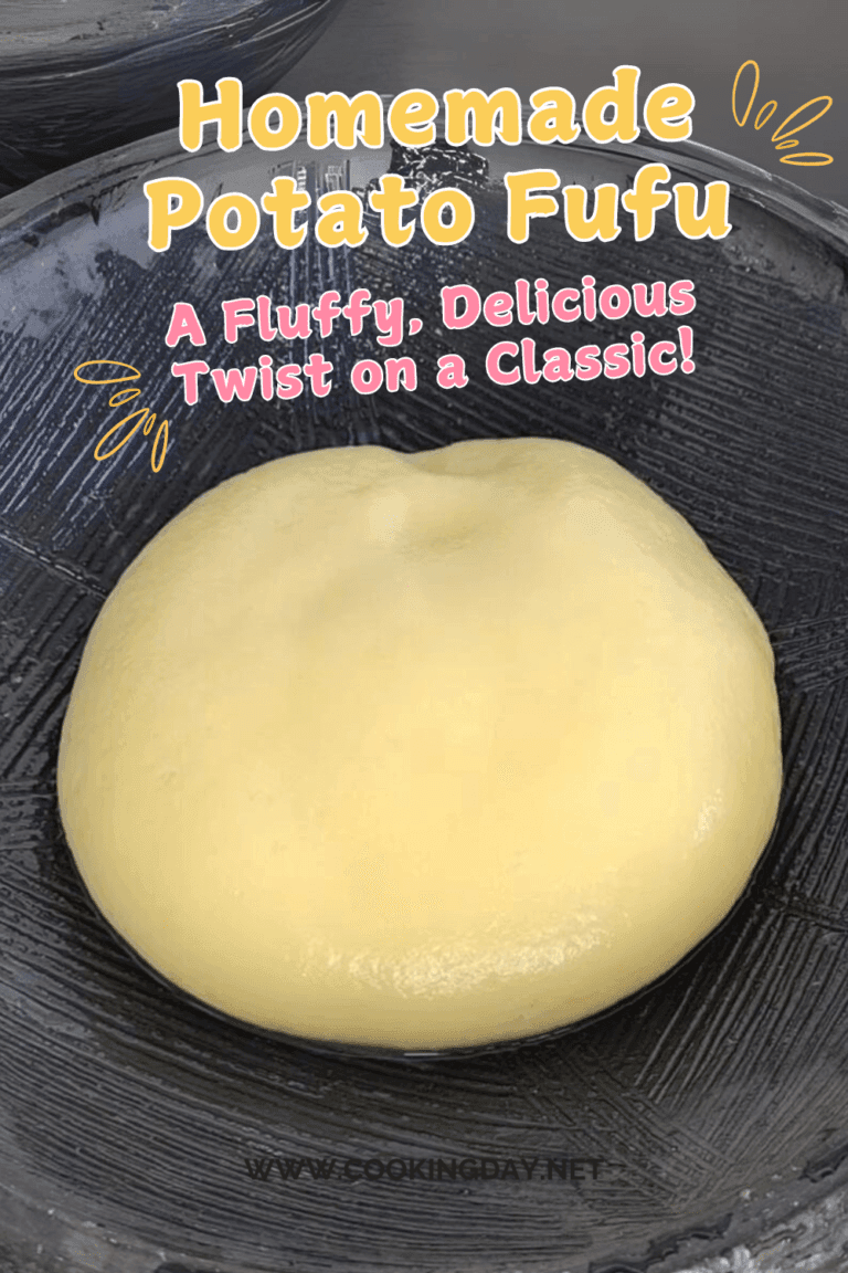 Potato Fufu – A Fluffy, Delicious Twist On A Classic! - Cooking Day