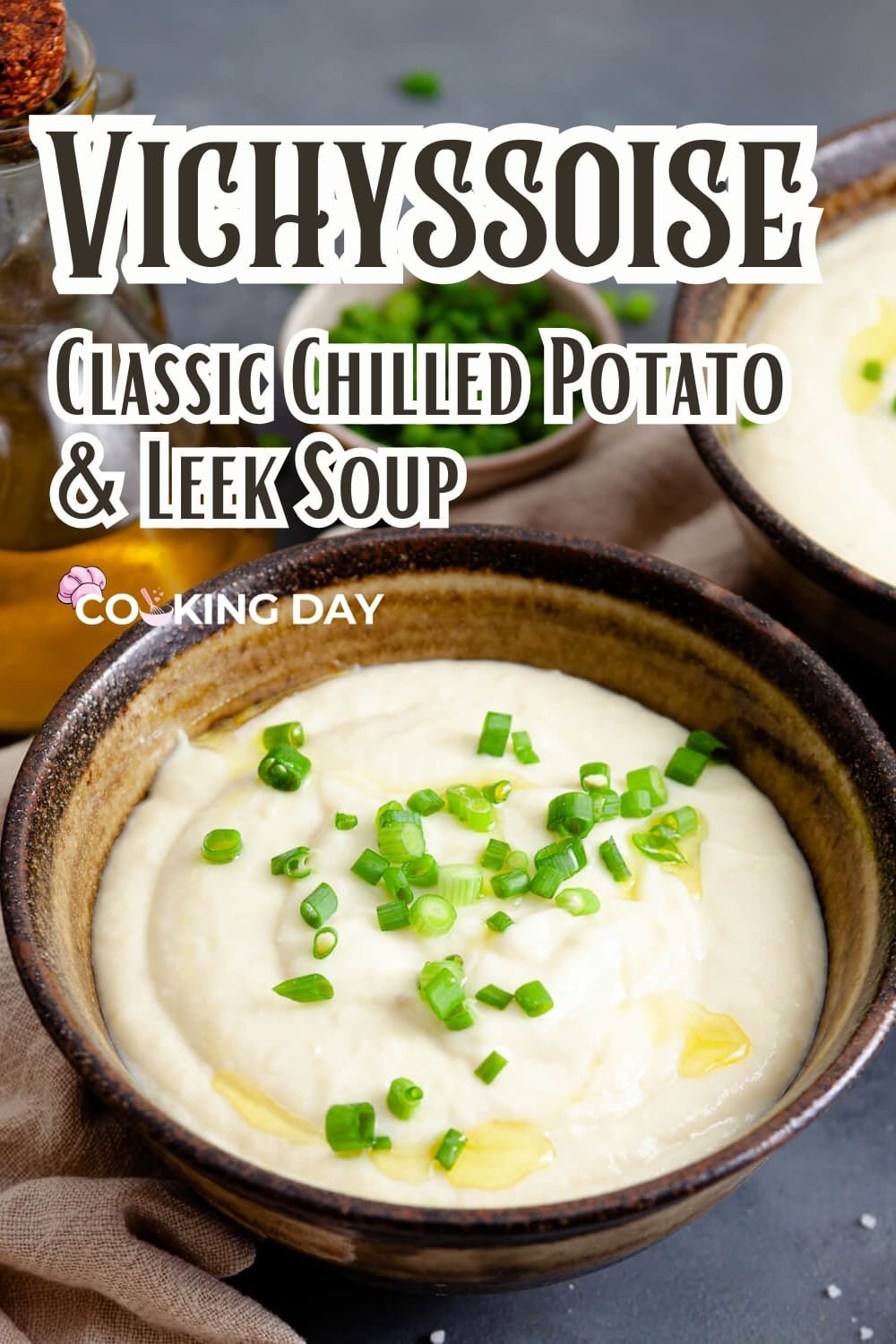 Vichyssoise – Classic Chilled Potato & Leek Soup - Cooking Day