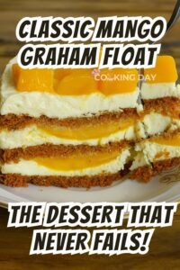 No Bake, No Fuss – This Mango Graham Float Is My Lazy Day Hero ...